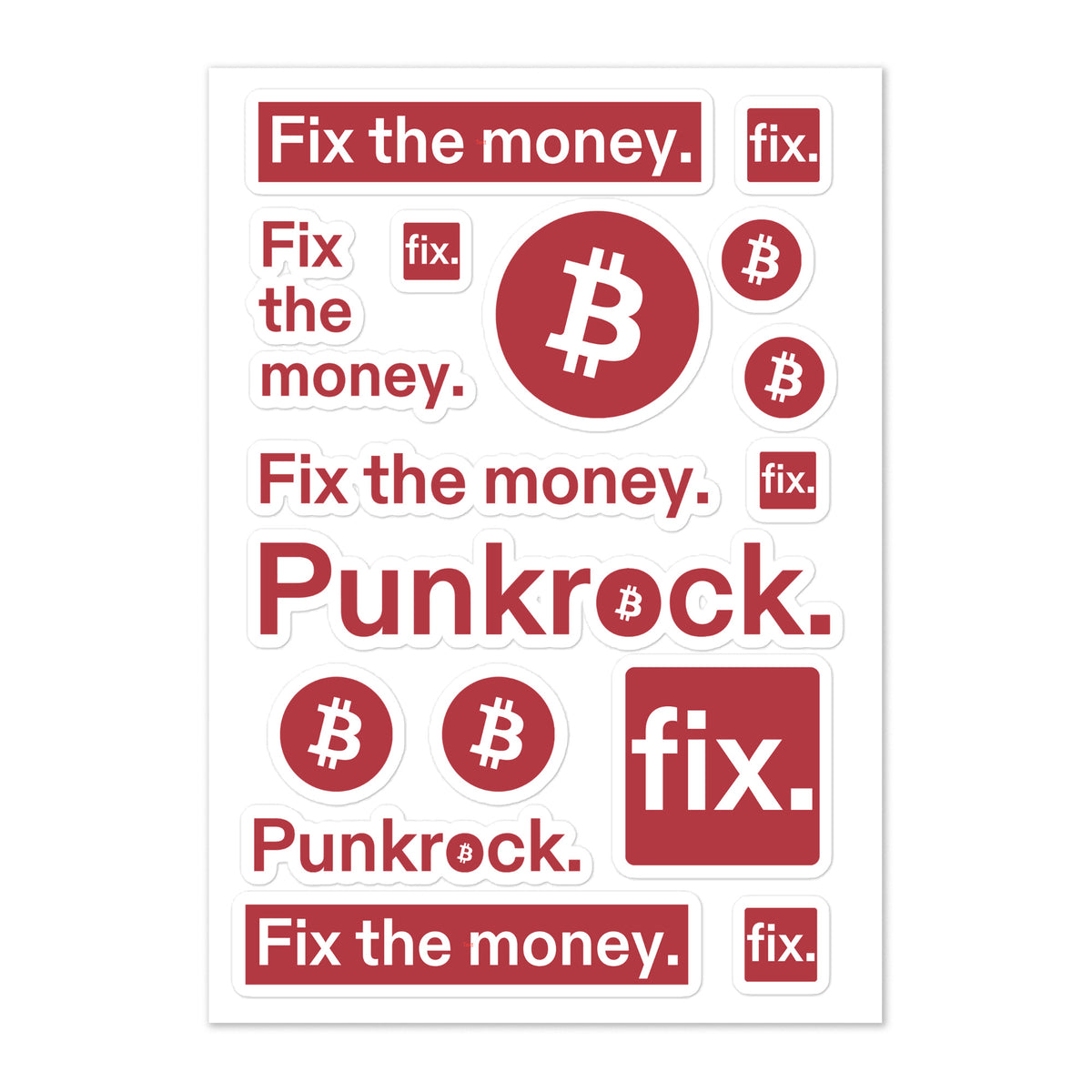 Fix the money. Sticker sheet – SatoshiStore.io